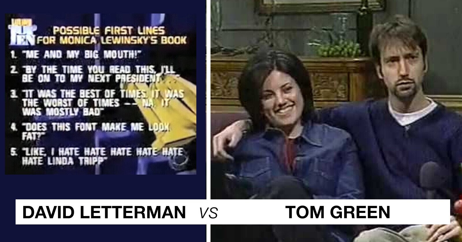 Tom Green & Monica Lewinsky: The Joke With Heart